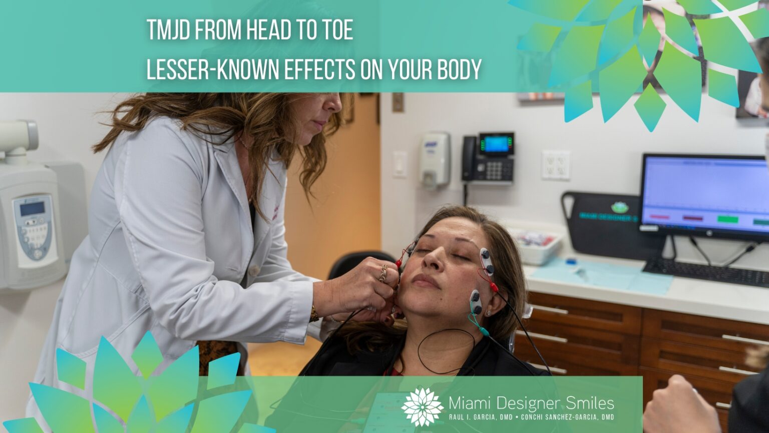 TMJD From Head to Toe: Lesser-Known Effects on Your Body - Miami ...
